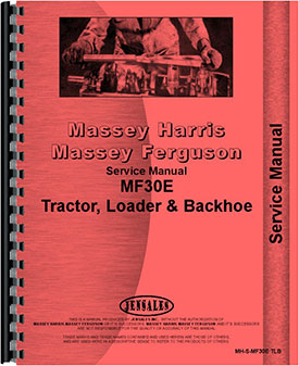 Massey Ferguson 30E Tractor Loader Backhoe Service Manual